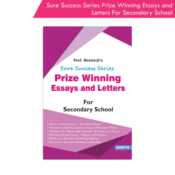 Sure Success Series Prize Winning Essays and Letters for Secondary ...